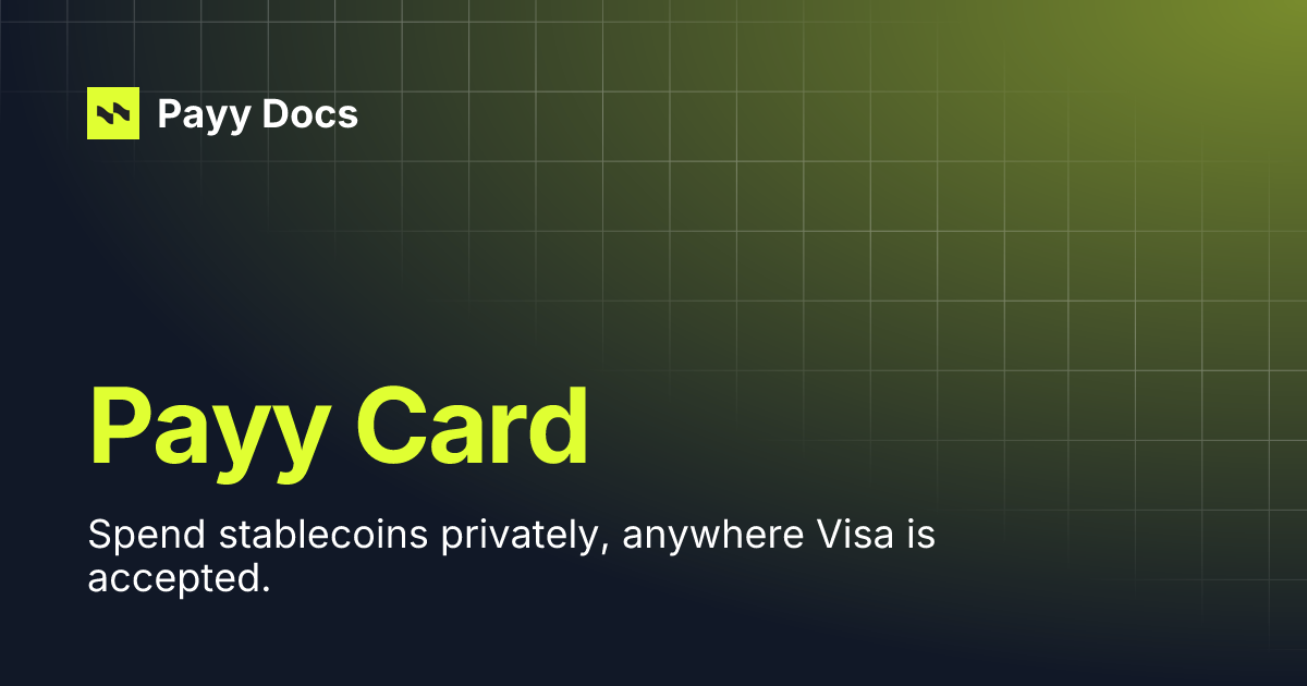 Payy Card | Payy Docs